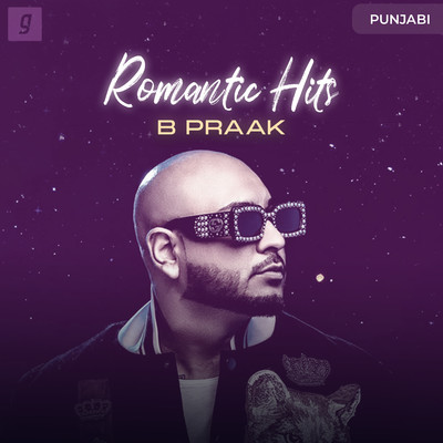 Best of B Praak Music Playlist: Best Best of B Praak MP3 Songs on Gaana.com