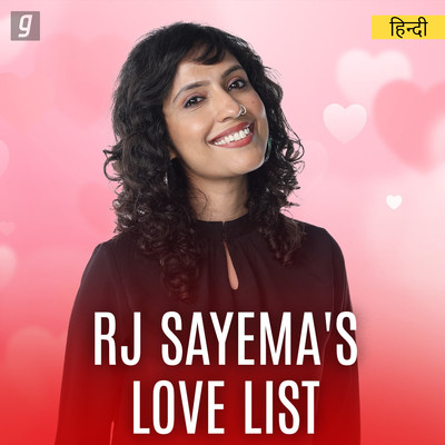 RJ Sayema's Love List Music Playlist: Best RJ Sayema's Love List MP3 ...