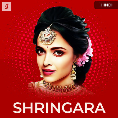 Shringara Music Playlist: Best Shringara MP3 Songs on Gaana.com