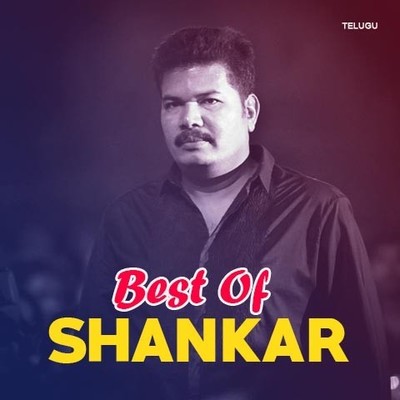 Best of Shankar Telugu Music Playlist: Best MP3 Songs on Gaana.com