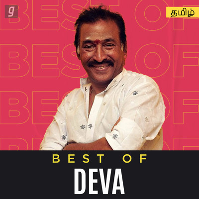 Best of Deva Music Playlist: Best Best of Deva MP3 Songs on Gaana.com