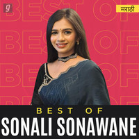 Best of Sonali Sonawane Music Playlist: Best Best of Sonali Sonawane ...