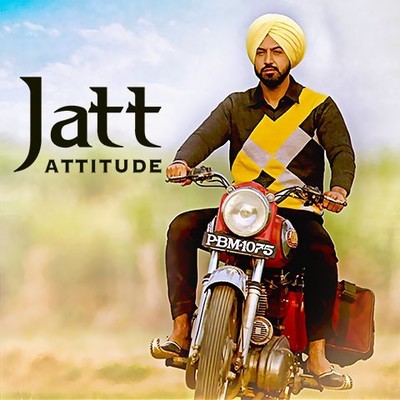 Jatt Attitude Music Playlist: Best Jatt Attitude MP3 Songs on Gaana.com