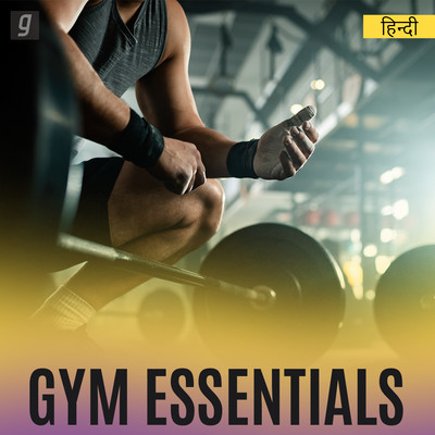 Gym Essentials Music Playlist: Best Gym Essentials MP3 Songs on Gaana.com