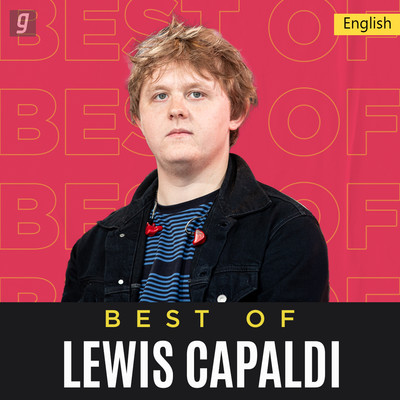 Best Of Lewis Capaldi Music Playlist: Best Best Of Lewis Capaldi MP3 ...