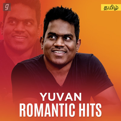 Yuvan Romantic Hits Music Playlist: Best Yuvan Romantic Hits MP3 Songs ...