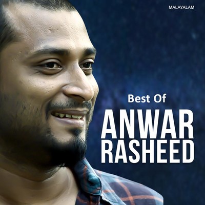 Hits of Anwar Rasheed Music Playlist: Best MP3 Songs on Gaana.com
