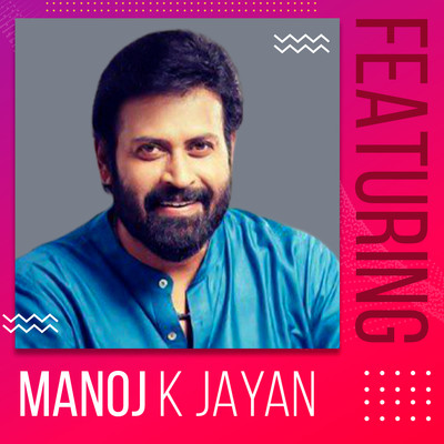 Best of Manoj K Jayan Music Playlist: Best MP3 Songs on Gaana.com