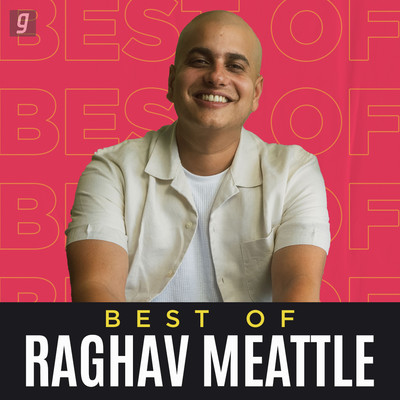 Best of Raghav Meattle Music Playlist: Best Best of Raghav Meattle MP3 ...