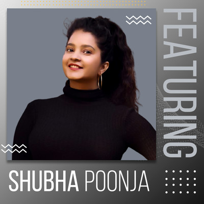 Featuring Shubha Poonja Music Playlist: Best Featuring Shubha Poonja ...