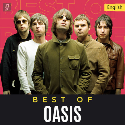 Best of Oasis Music Playlist: Best Best of Oasis MP3 Songs on Gaana.com