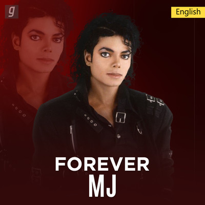 Forever MJ Music Playlist: Best Forever MJ MP3 Songs on Gaana.com