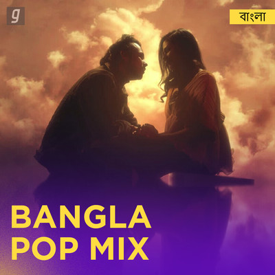 Bangla Pop Mix Music Playlist: Best Bangla Pop Mix MP3 Songs on Gaana.com