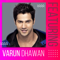 Best of Varun Dhawan Music Playlist: Best MP3 Songs on Gaana.com