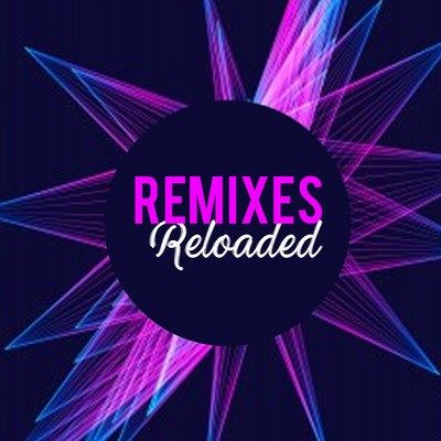 Remixes Reloaded Music Playlist: Best Remixes Reloaded MP3 Songs on ...