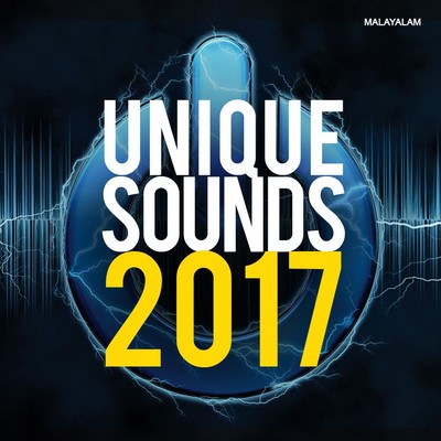 Unique Sounds - 2017 (Malayalam) Music Playlist: Best Unique Sounds ...