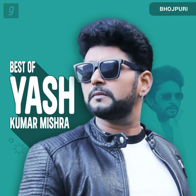 Best of Yash Kumar Mishra Music Playlist: Best Best of Yash Kumar ...