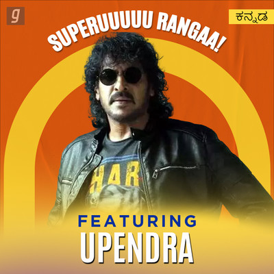 Best of Upendra Music Playlist: Best MP3 Songs on Gaana.com