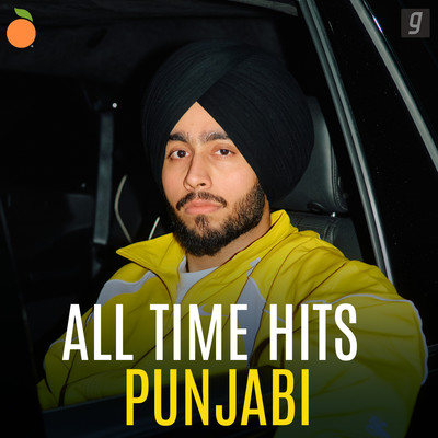 All Time Hits - Punjabi Music Playlist: Best All Time Hits - Punjabi ...