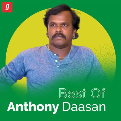 Best of Anthony Daasan Music Playlist: Best Best of Anthony Daasan MP3 ...