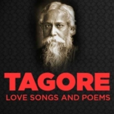 Tagore Love Songs and Poems Music Playlist: Best Tagore Love Songs and ...