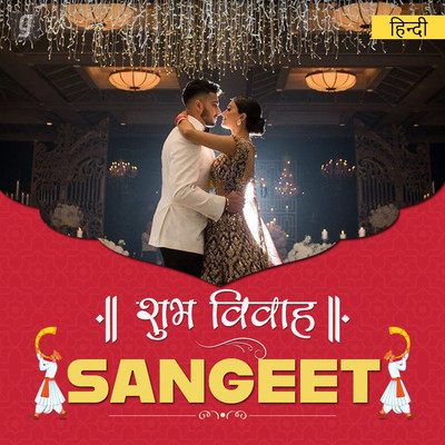 Shubh Vivah - Sangeet Music Playlist: Best Shubh Vivah - Sangeet MP3 Songs on Gaana.com