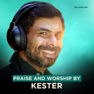 Praise and worship by Kester Music Playlist: Best Praise and worship by ...