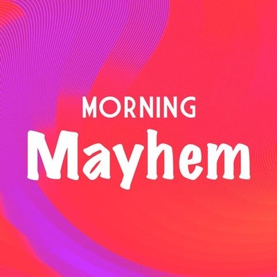 Morning Mayhem Music Playlist: Best Morning Mayhem MP3 Songs on Gaana.com
