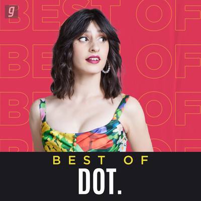 Best of Dot. Music Playlist: Best Best of Dot. MP3 Songs on Gaana.com