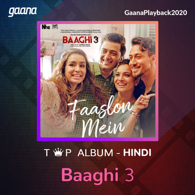 Top Album - Baaghi 3 Music Playlist: Best Top Album - Baaghi 3 MP3 ...