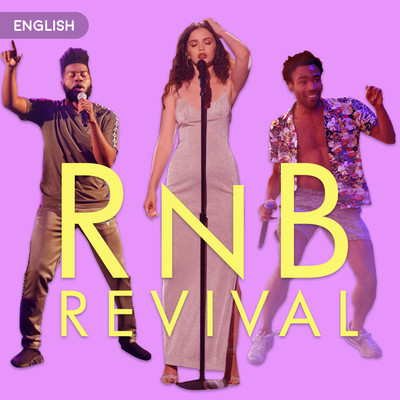 R&B Revival Music Playlist: Best R&B Revival MP3 Songs on Gaana.com