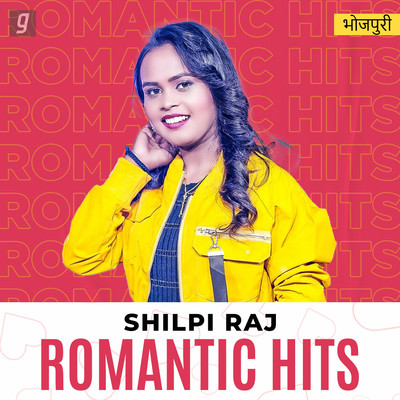 Shilpi Raj - Romantic Hits Music Playlist: Best Shilpi Raj - Romantic ...