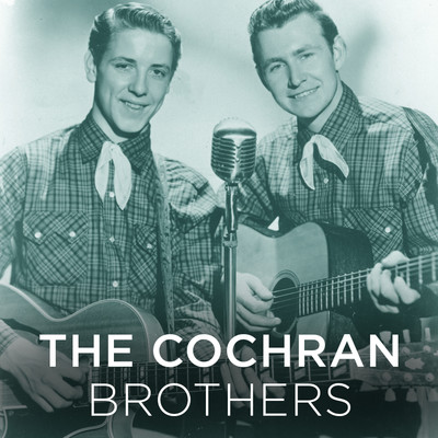 Best of The Cochran Brothers Music Playlist: Best Best of The Cochran ...