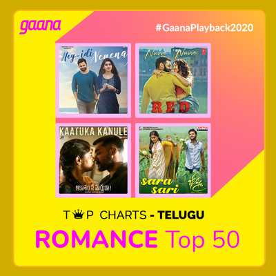 Romance Top 50 - Telugu 2020 Music Playlist: Best Romance Top 50 - Telugu 2020 MP3 Songs on ...