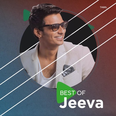 Best Of Jeeva Music Playlist: Best Best Of Jeeva MP3 Songs on Gaana.com