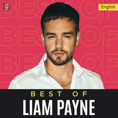 Best of Liam Payne Music Playlist: Best Best of Liam Payne MP3 Songs on Gaana.com