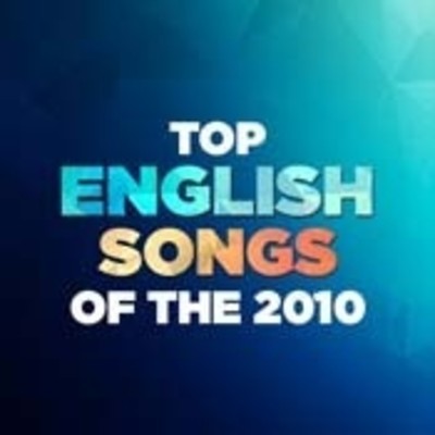 Top English Songs Of the 2010 Music Playlist: Best Top English Songs Of ...