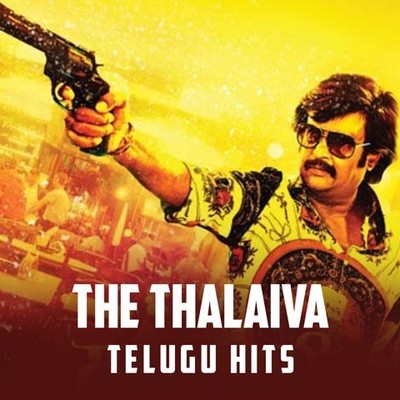 The Thalaiva Telugu Hits Music Playlist: Best The Thalaiva Telugu Hits MP3 Songs on Gaana.com
