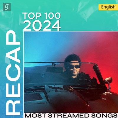 English Top 100 - 2024 Music Playlist: Best English Top 100 - 2024 MP3 ...