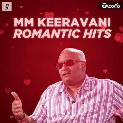MM Keeravani Romantic Hits Music Playlist: Best MM Keeravani Romantic ...