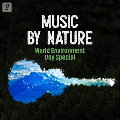 Music By Nature Music Playlist: Best Music By Nature MP3 Songs on Gaana.com