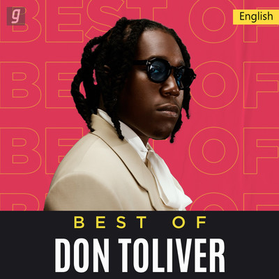Best of Don Toliver Music Playlist: Best Best of Don Toliver MP3 Songs ...