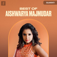 Best of Aishwarya Majmudar Music Playlist: Best Best of Aishwarya ...