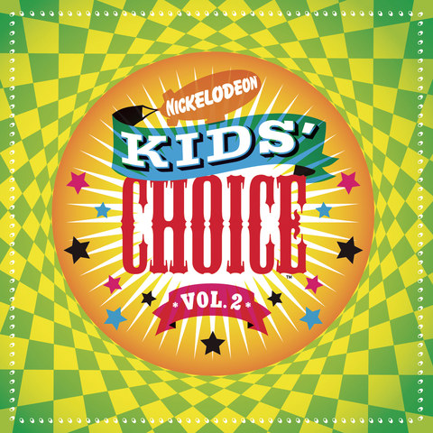 Nickelodeon Kids' Choice Vol. 2 Songs Download: Nickelodeon Kids ...