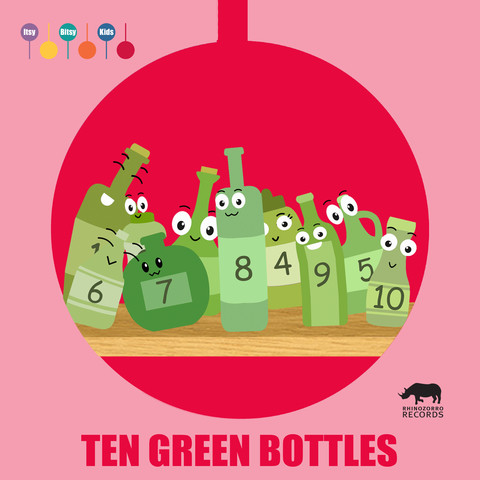 Ten Green Bottles Hanging on the Wall Song Download: Ten Green Bottles ...