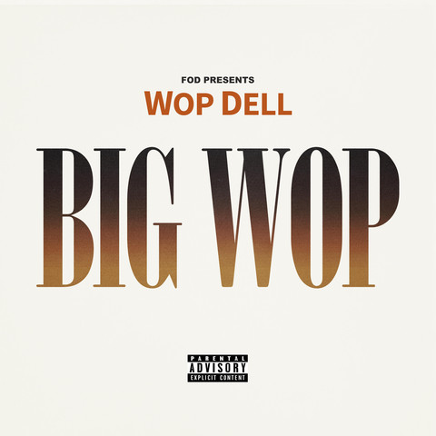 Big Wop Songs Download: Big Wop MP3 Songs Online Free on Gaana.com
