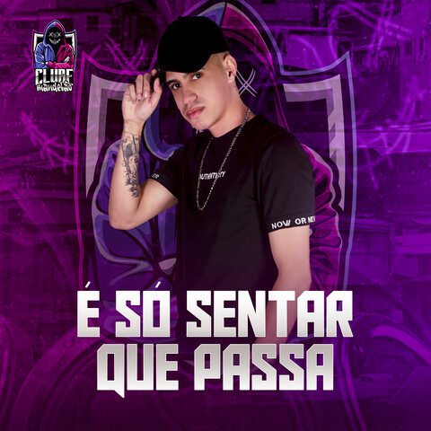 É Só Sentar Que Passa Song Download: É Só Sentar Que Passa MP3 ...