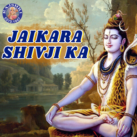 JaiKara Shivji Ka Songs Download: JaiKara Shivji Ka MP3 Sanskrit Songs ...