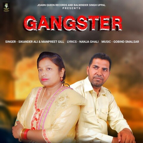 Gangster Song Download: Gangster MP3 Punjabi Song Online Free on Gaana.com