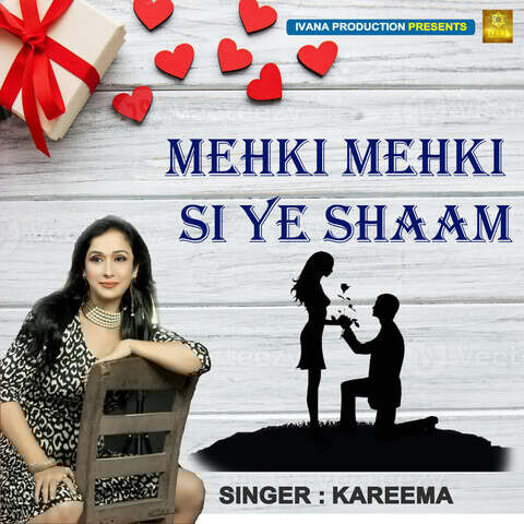 Meheki Meheki Si Ye Shaam Song Download: Meheki Meheki Si Ye Shaam MP3 ...